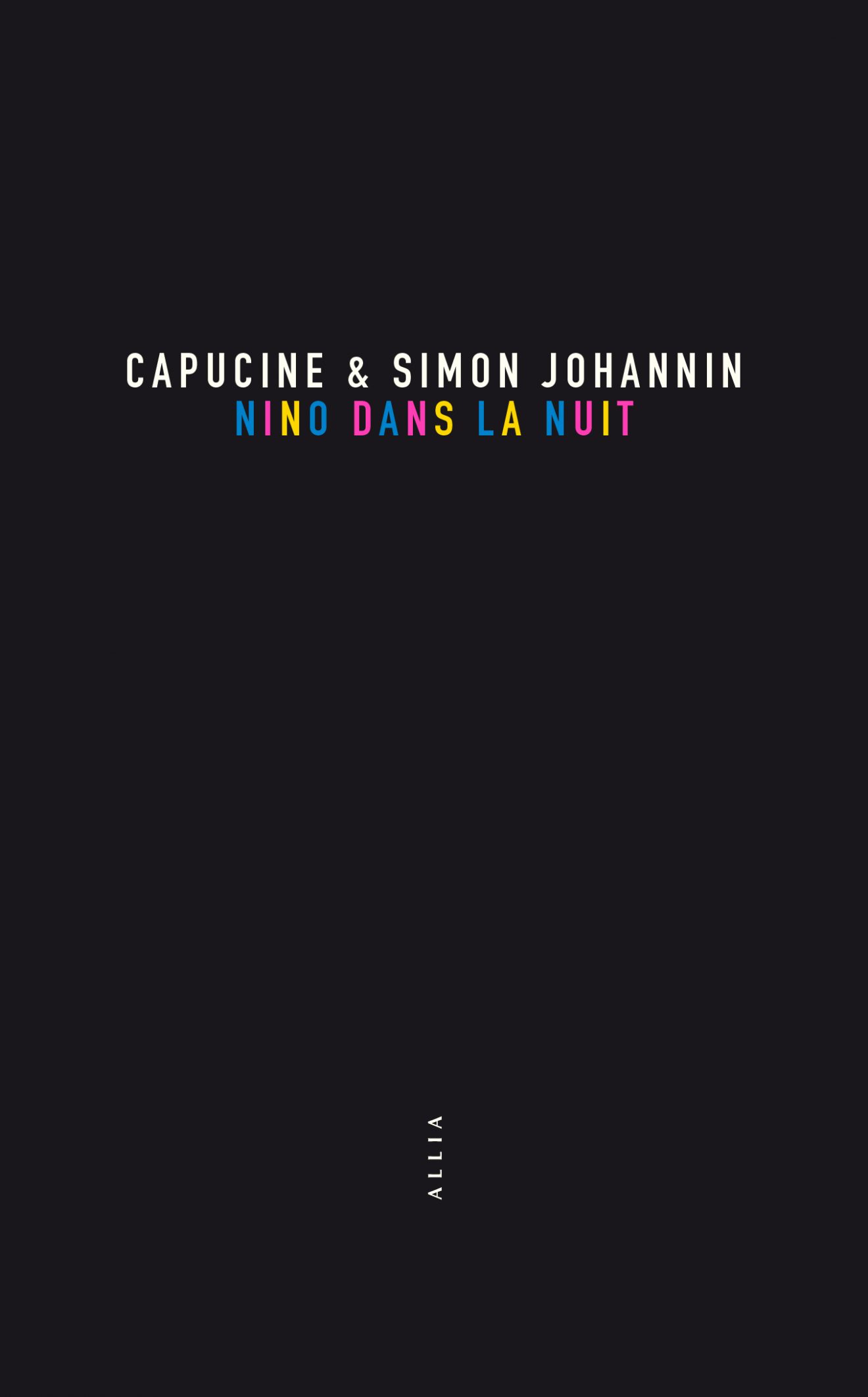 « Nino dans la nuit » de Capucine et Simon Johannin : portrait ...
